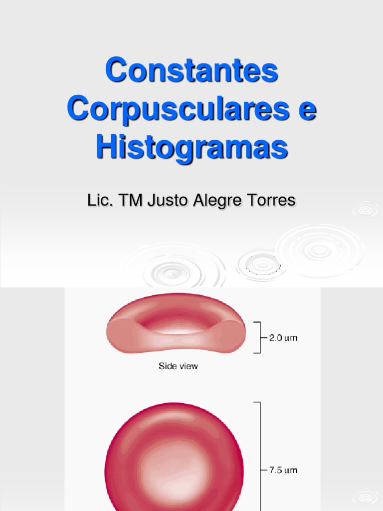 Constantes Corpusculares e Histogramas - IPLC PDF | PDF | Glóbulo rojo ...