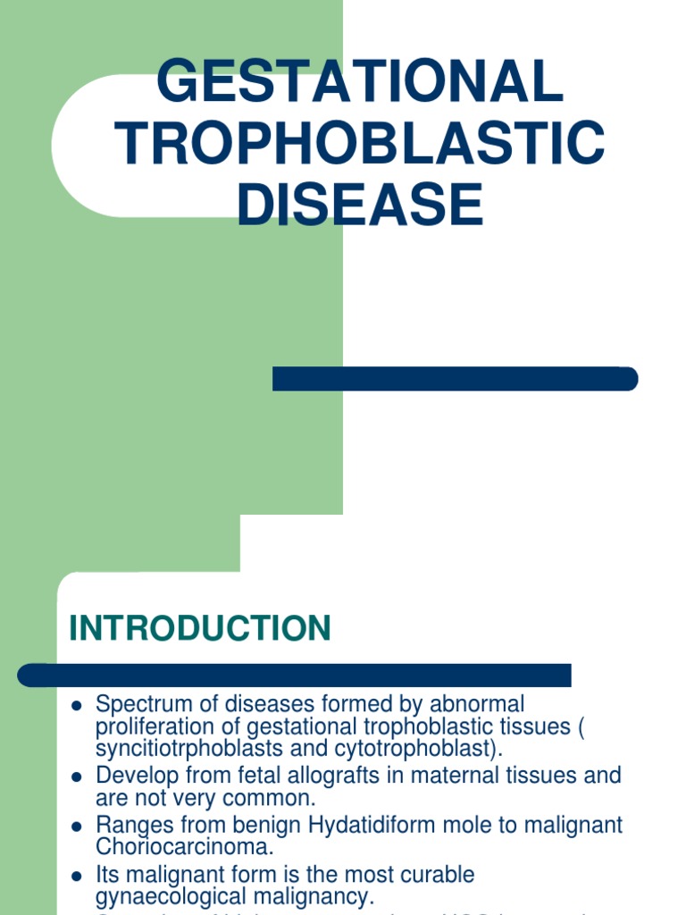 Gestational Trophoblastic Disease | Human Reproduction | Neoplasms