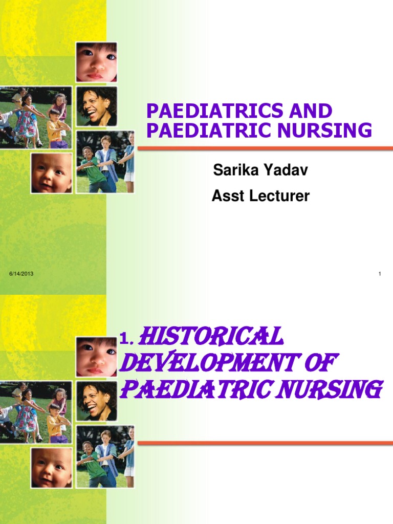Historical Development of Pediatric Nursing | PDF | Infant Mortality ...