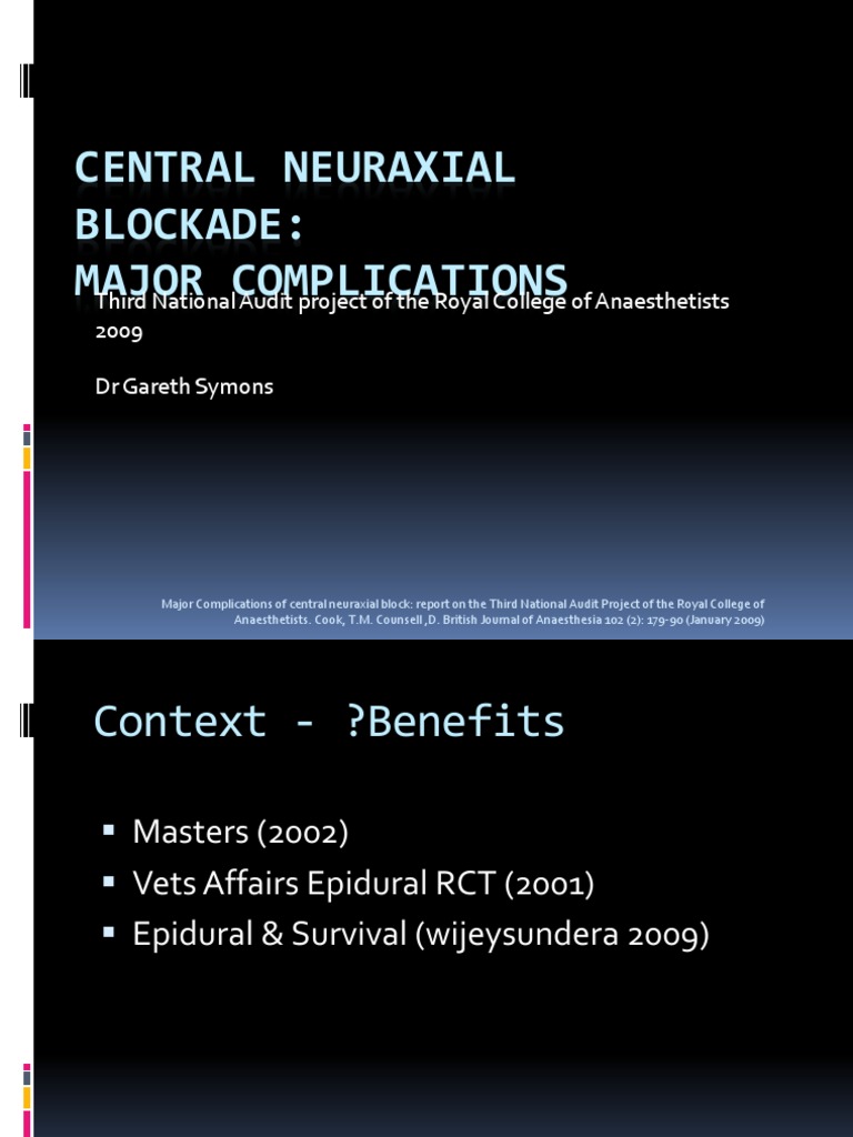 Central Neuraxial Blockade: Major Complications | PDF | Anesthesia ...