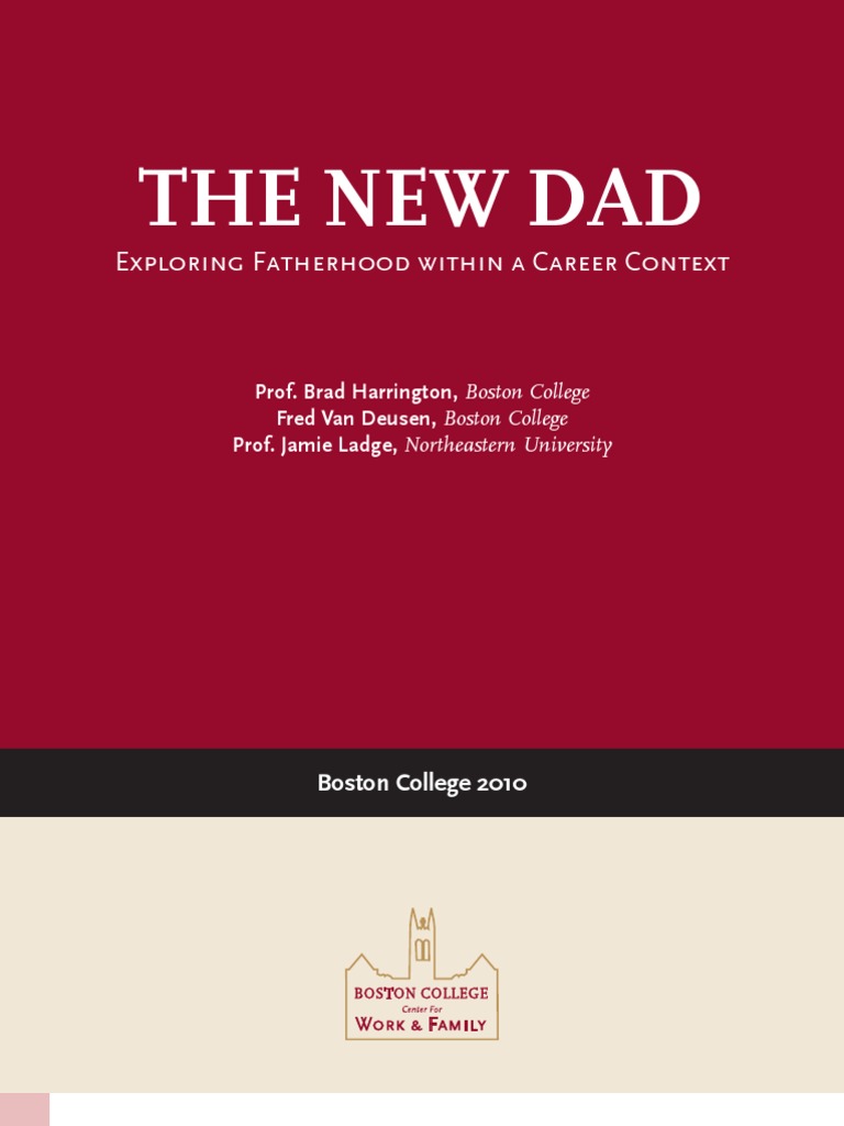 BCCWF Fatherhood Study The New Dad | PDF | Father | Work–Life Balance