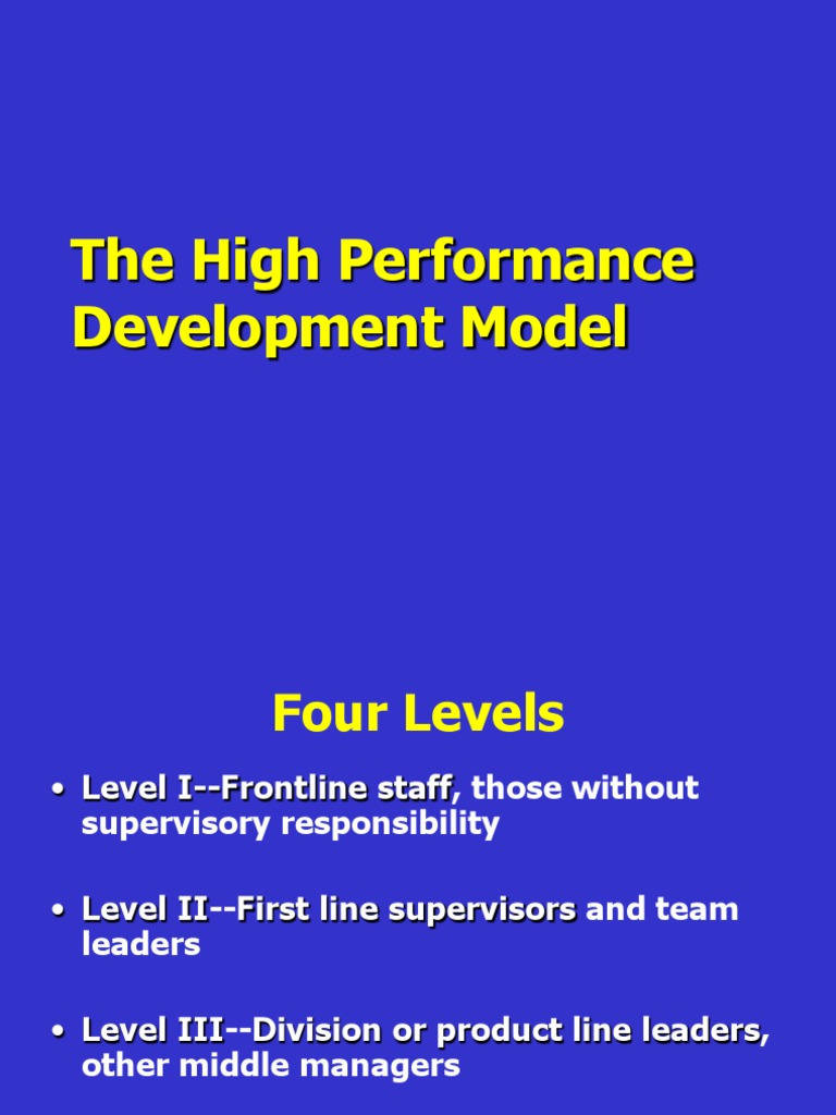 High Performance Development Model: 4 Levels, 8 Competencies & 6 Tools ...