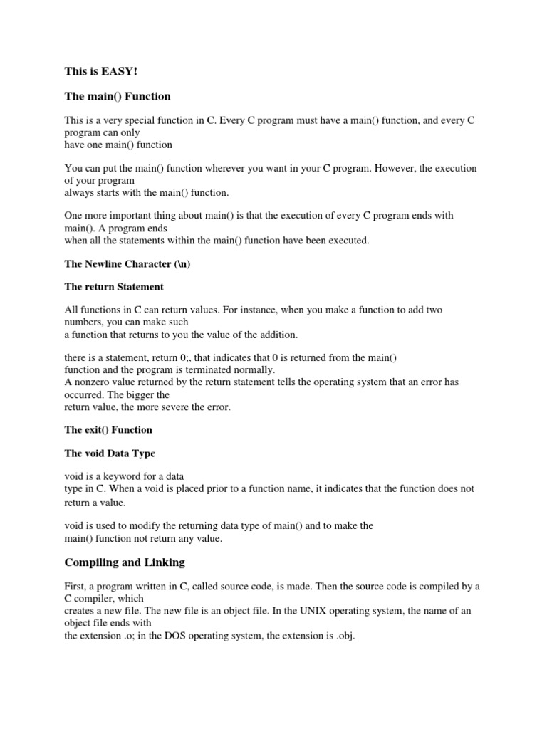 This Is EASY! The Main Function: The Newline Character (/N) The Return ...