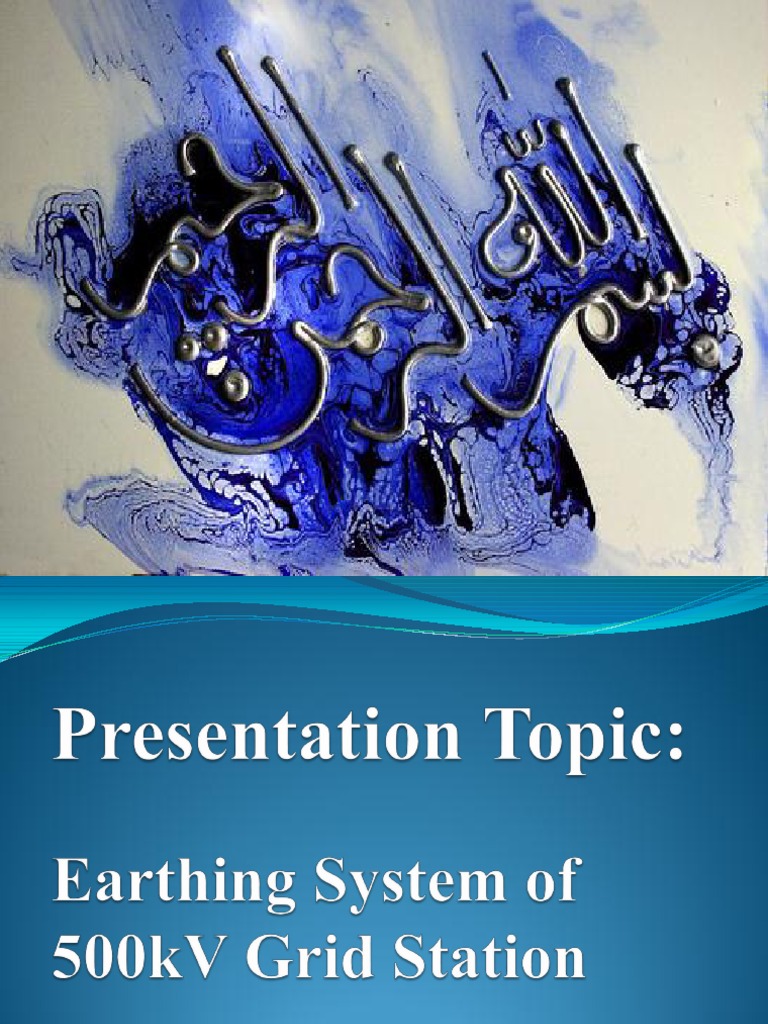 500 Kv Substation Grounding Presentation Pdf Power Physics