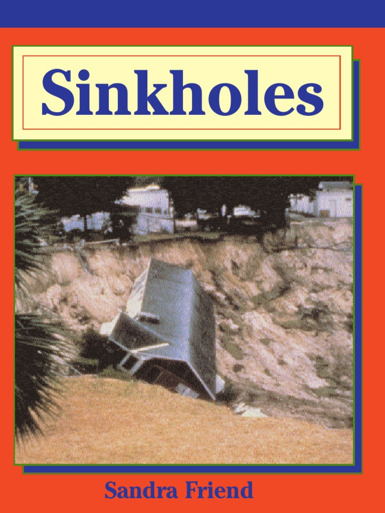 Sinkholes by Sandra Friend | PDF | Sinkhole | Cave
