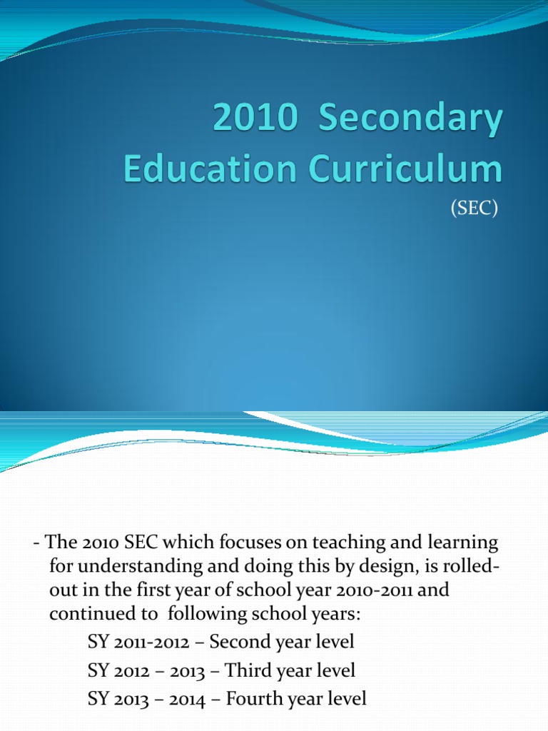 2010 Secondary Education Curriculum Overview | PDF | Curriculum ...
