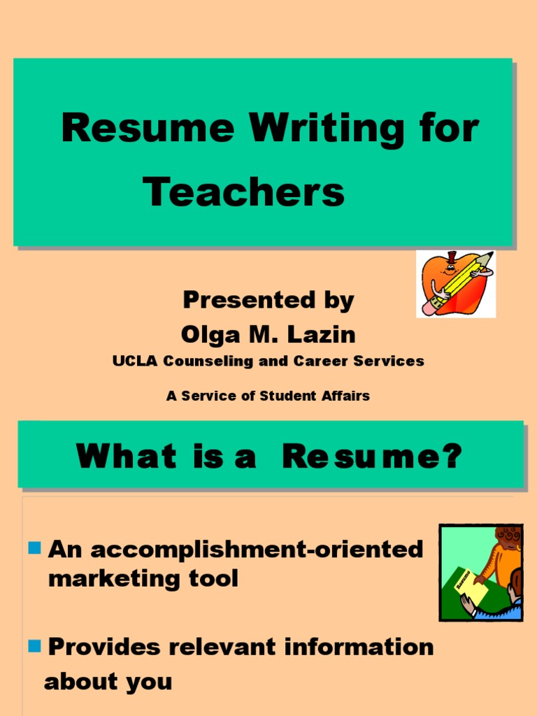 Resume Writing For Teachers: Presented by Olga M. Lazin | PDF | Résumé ...