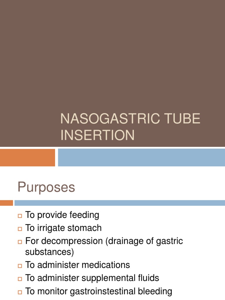 Nasogastric Tube Insertion and Feeding | PDF | Medical Specialties ...
