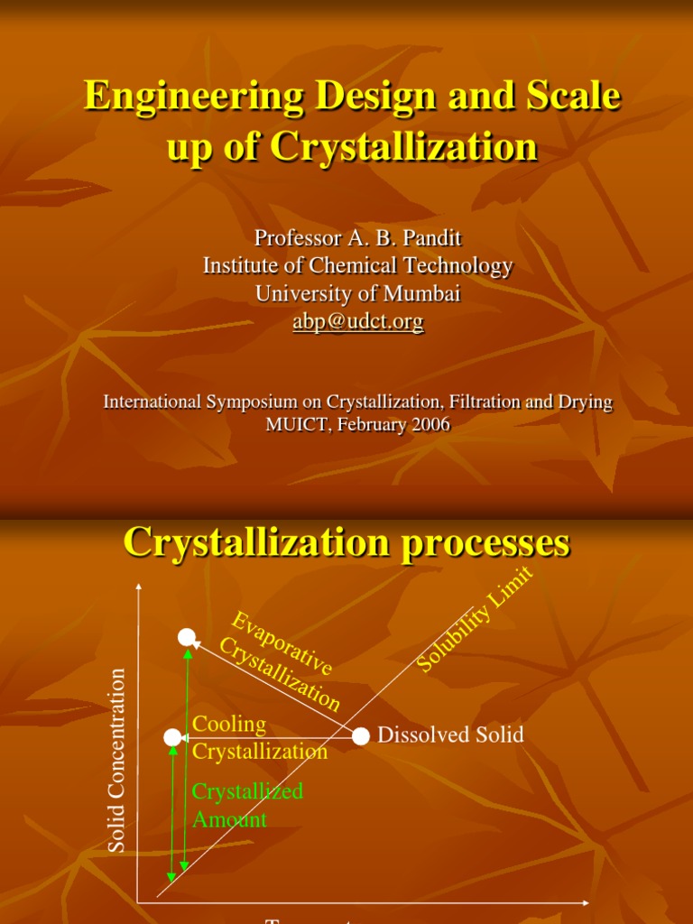 Engineering Design and Scale up of Crystallization Processes | PDF ...