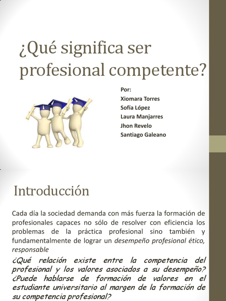 Qué Significa Ser Profesional Competente | PDF | Comportamiento | Sicología