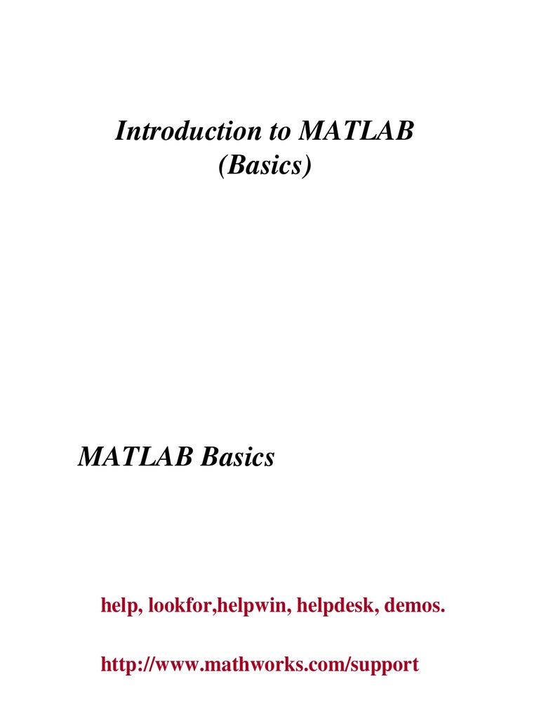 Introduction To MATLAB (Basics) : Reference From: Azernikov Sergei ...