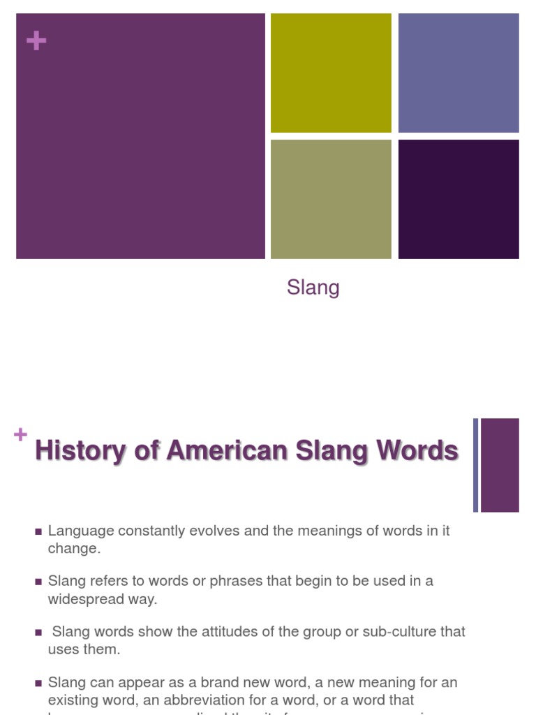 Slang class 1900s | Slang | Linguistics