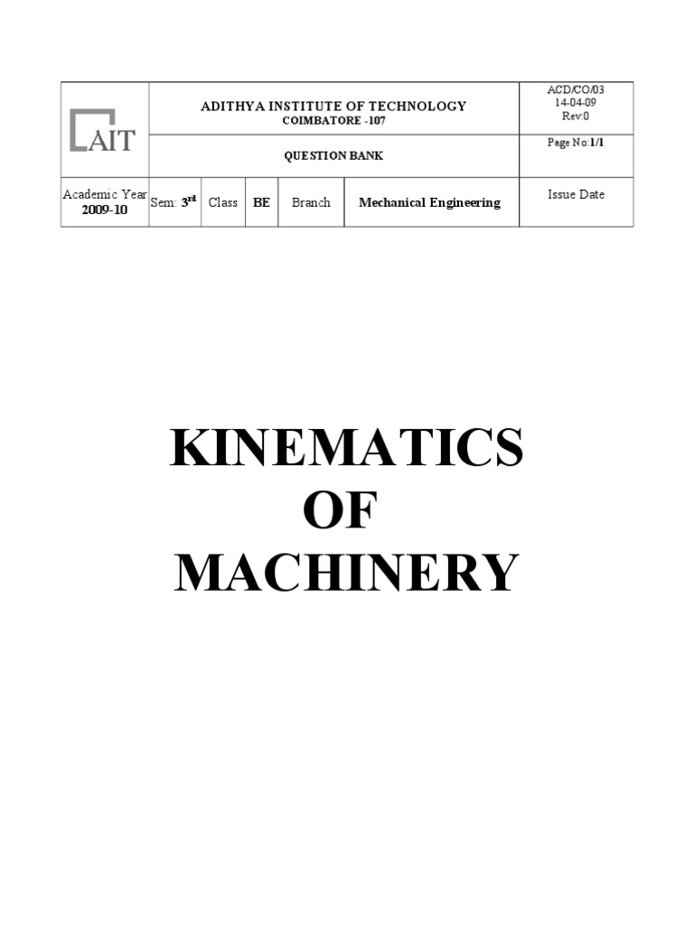 Kinematics OF Machinery: Adithya Institute of Technology | PDF | Gear | Belt (Mechanical)