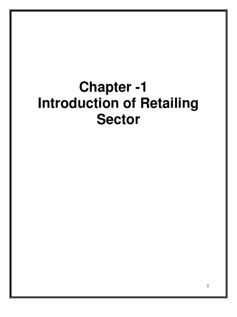 Chapter - 1 Introduction of Retailing Sector | PDF | Retail | Retailing