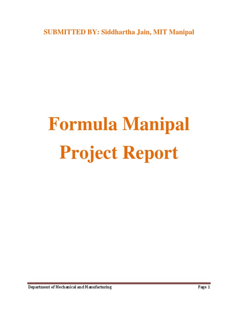 Formula Manipal Report | PDF | Steering | Suspension (Vehicle)