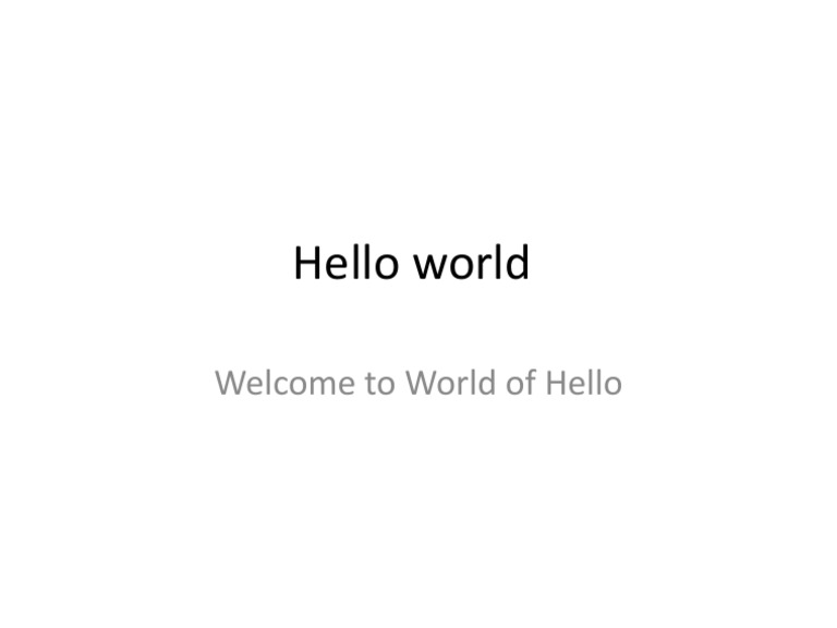 Exploring the World of Hello | PDF