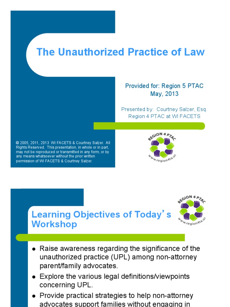 The Unauthorized Practice of Law: Tapping Into The Positive Power of ...
