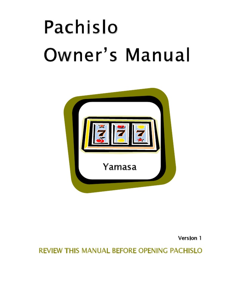 Yamasa Pachislo User Manual | PDF | Slot Machine | Equipment