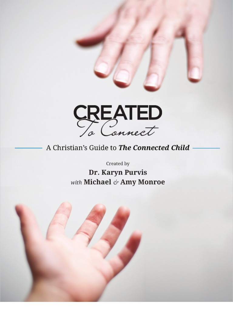 Created To Connect - Study Guide | PDF | Compassion | Child Neglect