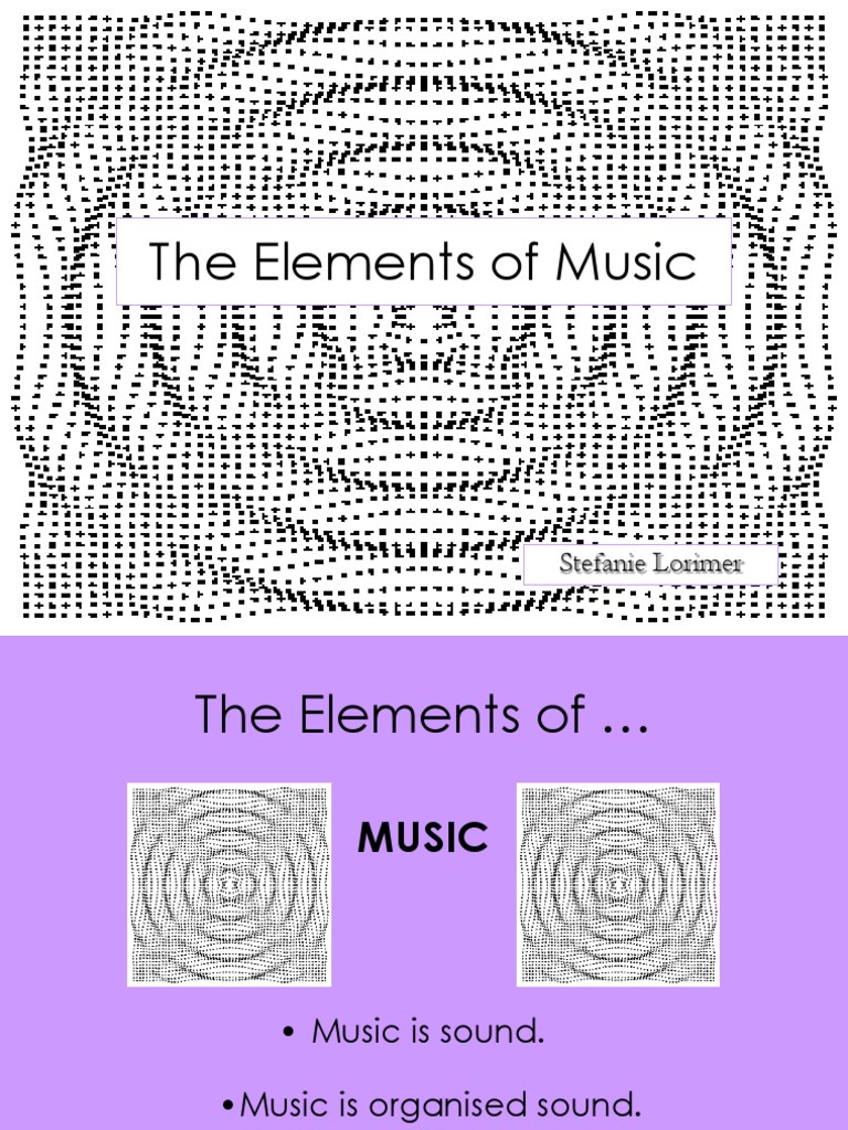 The Elements of Music | PDF | Sound | Elements Of Music
