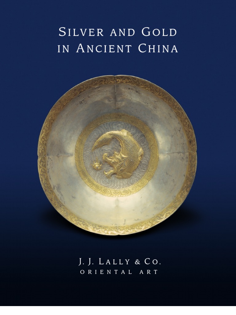 Silver and Gold in Ancient China 2012 | PDF | Tang Dynasty
