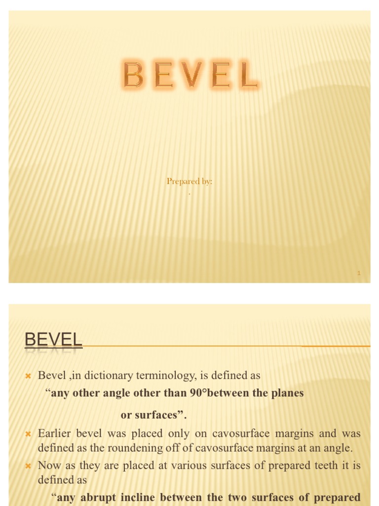 Bevel | PDF | Tooth Enamel | Mouth