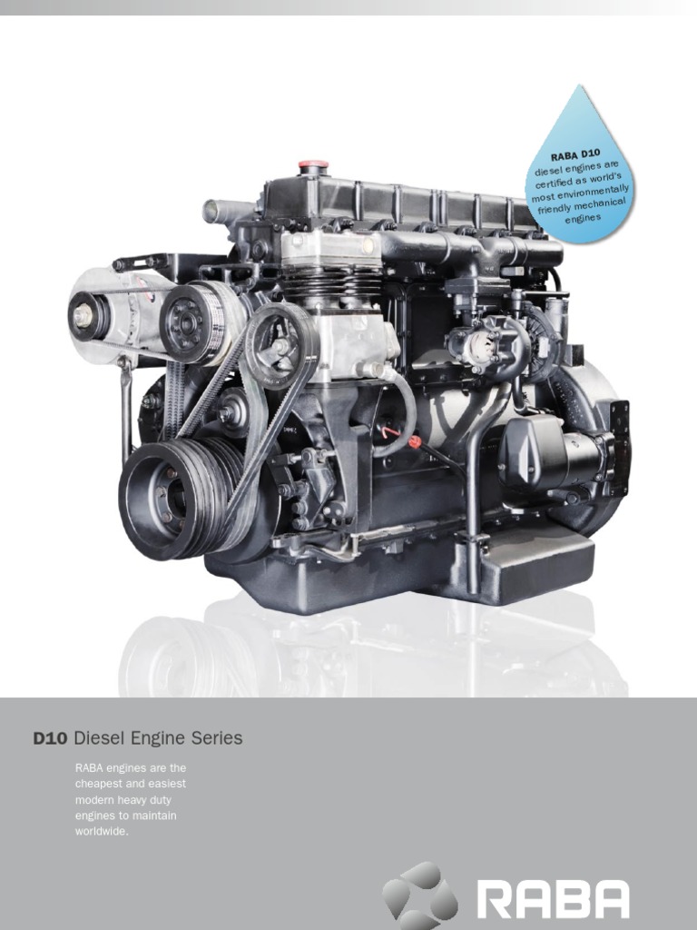 D10 Diesel Engine Series: Diesel Engines Are Certified As Wor Ld's Most ...