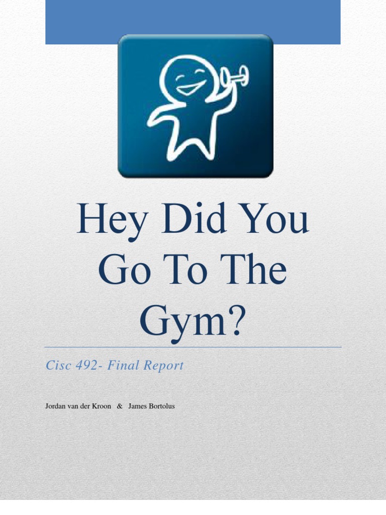 Jordan Van Der Kroon & James Bortolus Final Report | PDF | Android ...