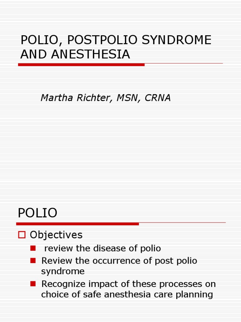Polio, Postpolio Syndrome and Anesthesia | Download Free PDF ...