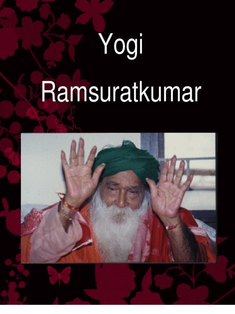 Yogi Ramsuratkumar | Guru | Spirituality