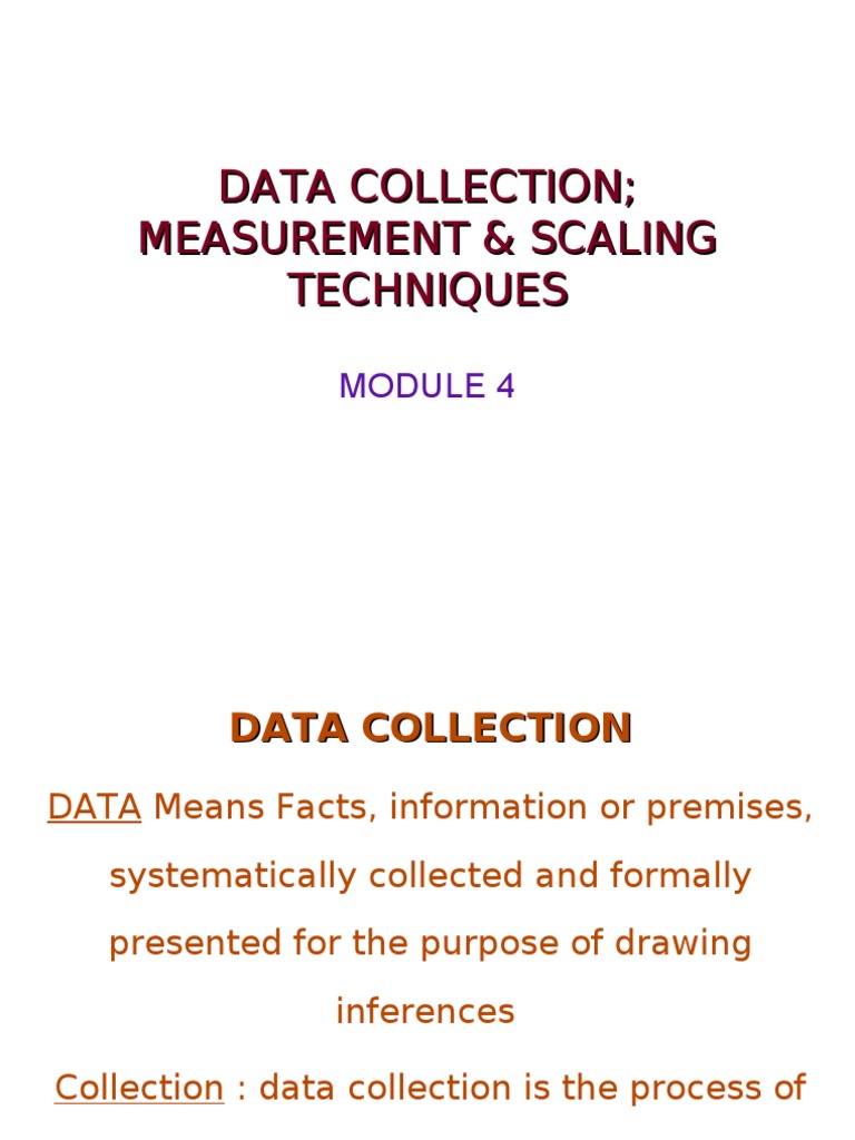 Data Collection-Measurement and Scaling Techniques | PDF | Level Of Measurement | Questionnaire