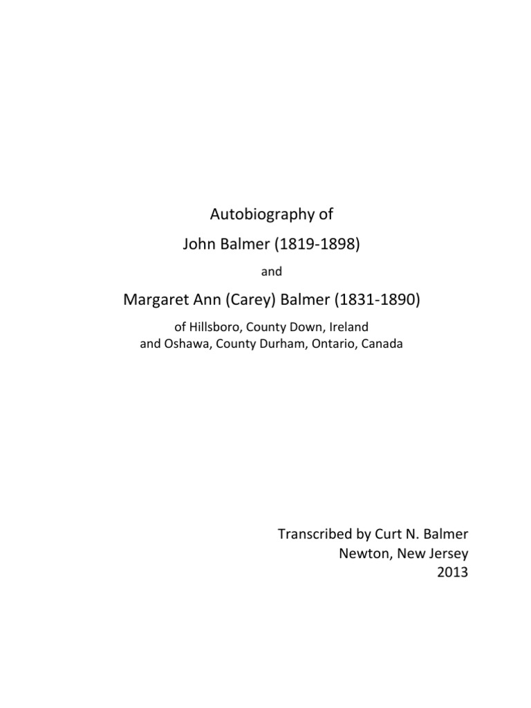 Autobiography of John Balmer (1819-1898) and Margaret Ann (Carey ...