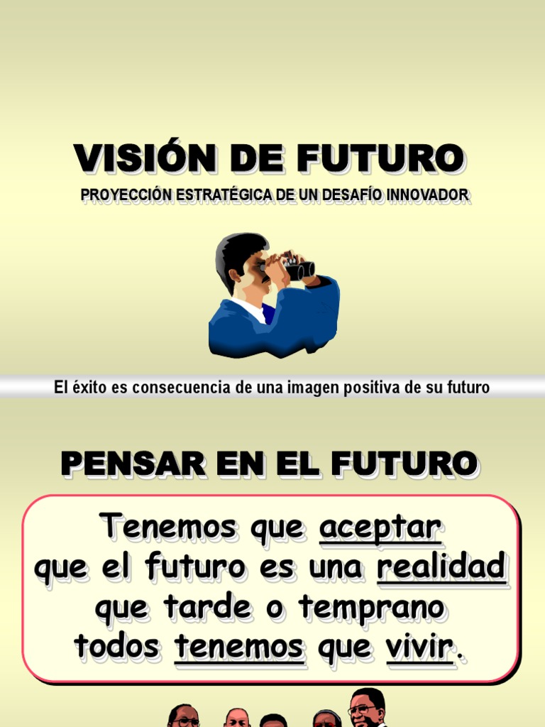 Vision Del Futuro | PDF | Vida | Percepción visual