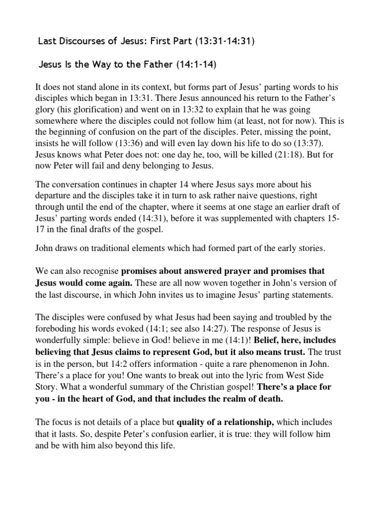Last Discourses of Jesus: First Part (13:31-14:31) Jesus Is The Way To ...