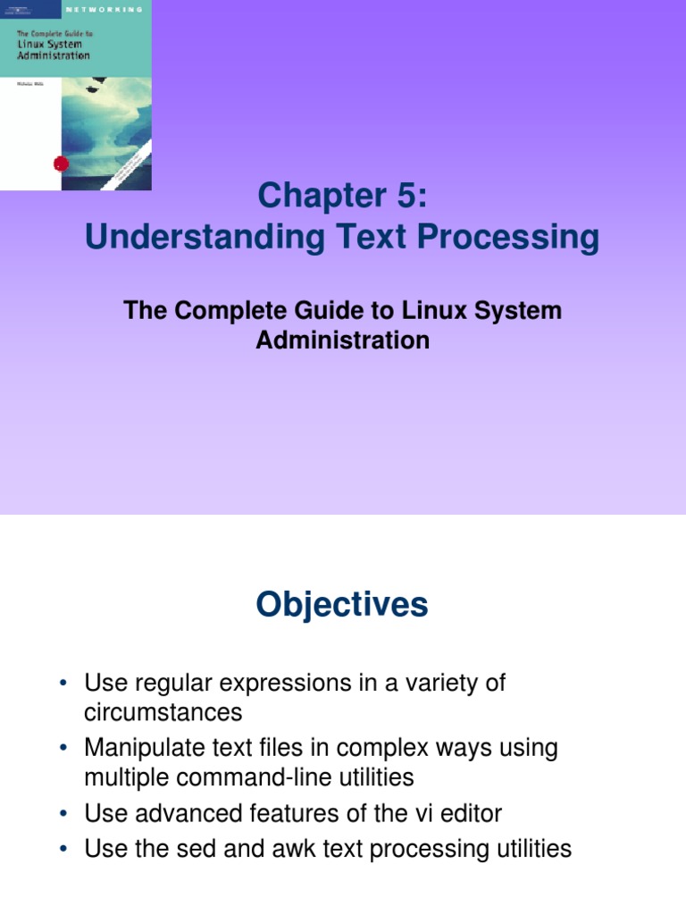 Understanding Text Processing: The Complete Guide To Linux System Administration | PDF | Regular ...