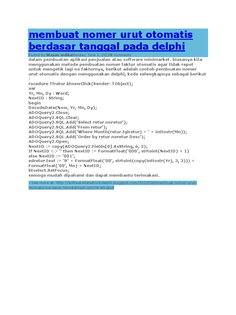 Membuat Nomer Urut Otomatis Berdasar Tanggal Pada Delphi | PDF | Pengelolaan Keuangan & Uang