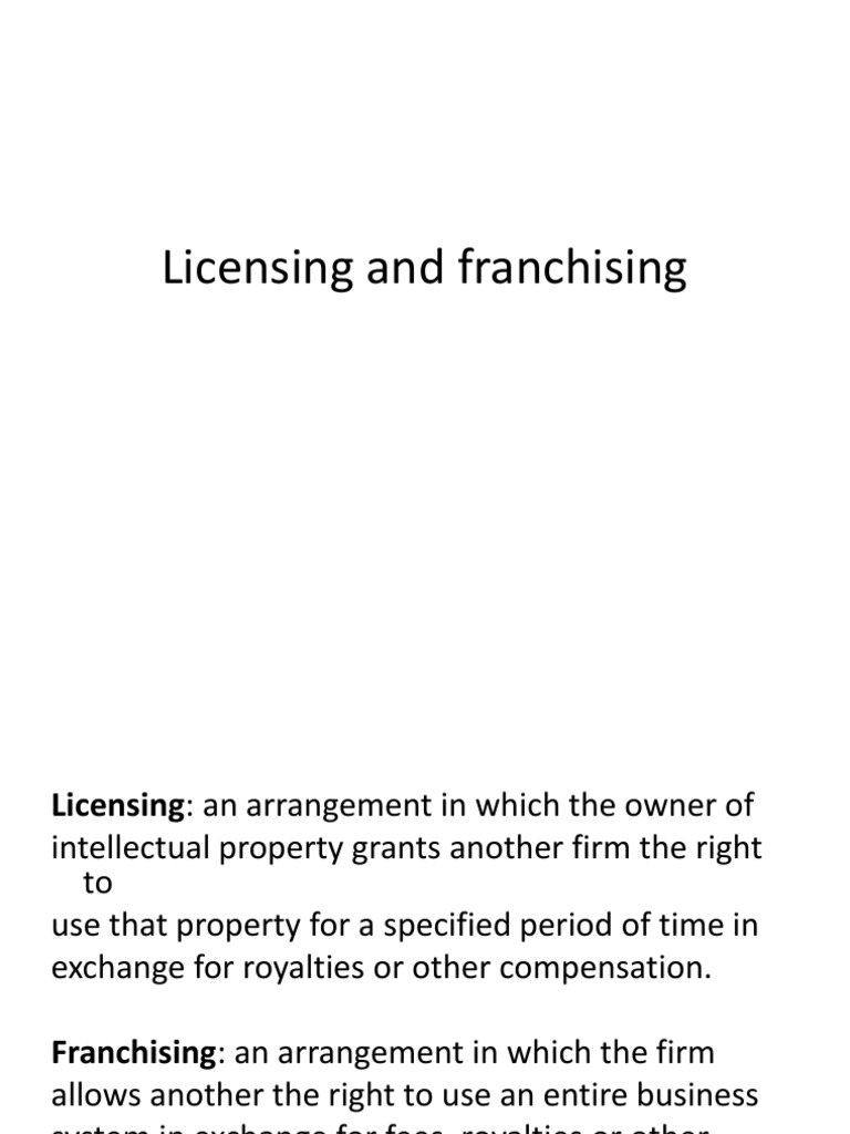 Licensing and Franchising | PDF | Franchising | License