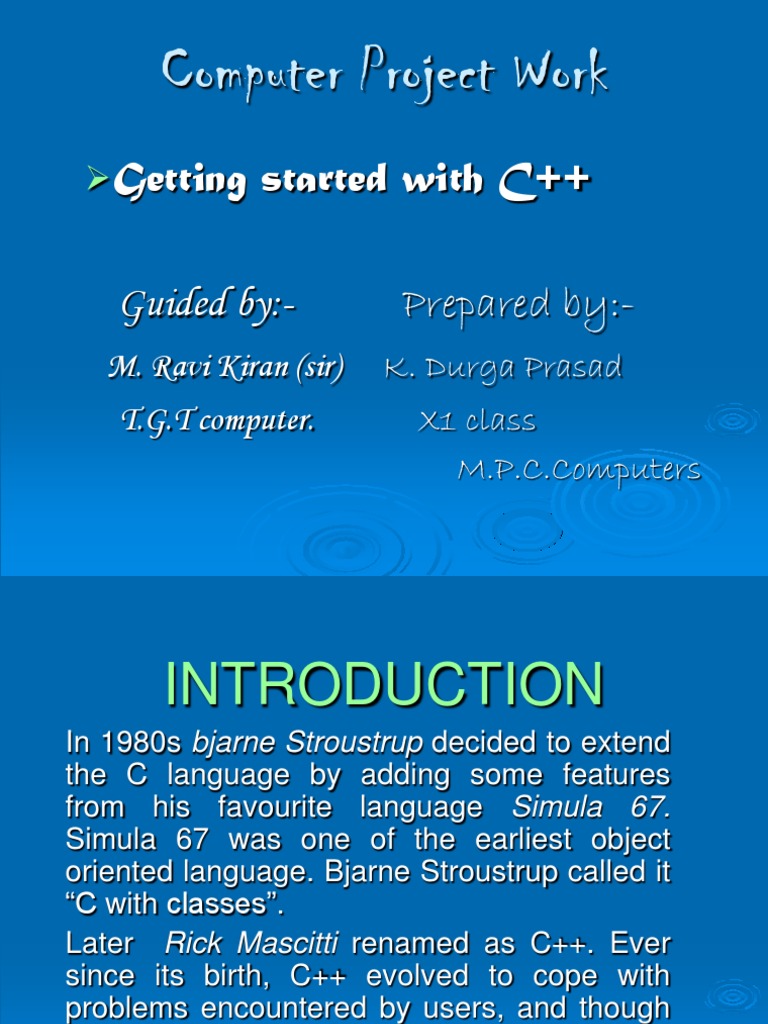 Computer Project Work: Getting Started With C++ Guided By:-Prepared By ...