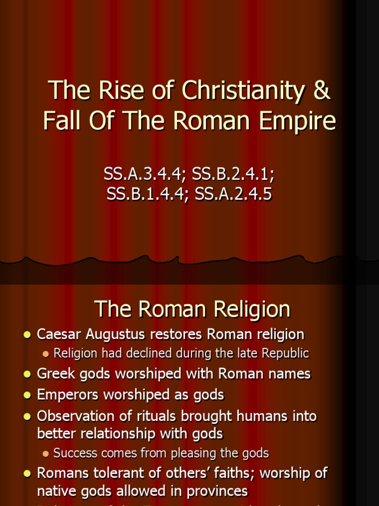 5.4-5_Christianity_and_Fall_of_Rome.ppt | Roman Empire