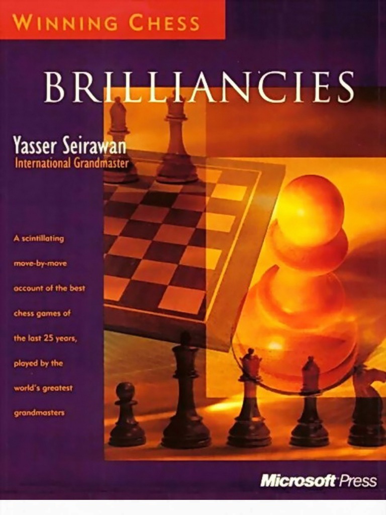 Yasser Seirawan - Winning Chess Brilliancies (Cleaned-up)