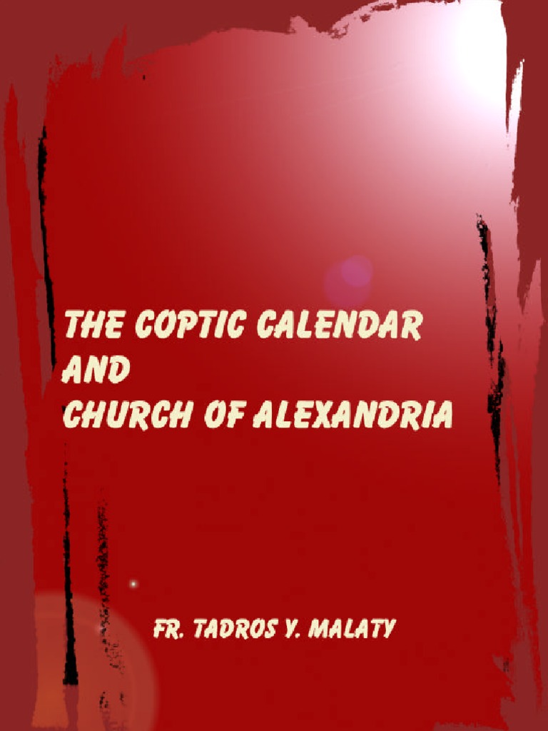 Coptic Calender | PDF | Copts | Coptic Orthodox Church Of Alexandria