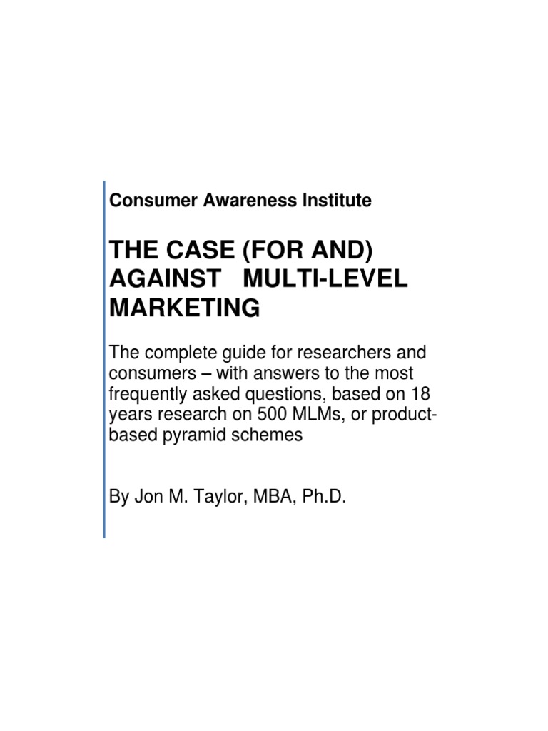 THE CASE (FOR AND) AGAINST MULTI-LEVEL MARKETING... by Jon Taylor | PDF ...