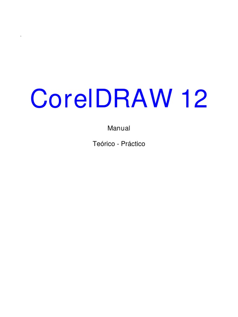 Manual de Coreldraw 12 | PDF | Apoyo | Point and Click