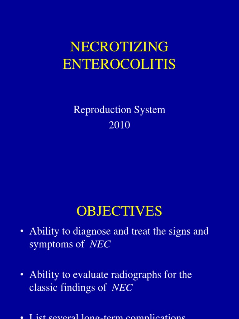 Necrotizing Enterocolitis: Reproduction System 2010 | PDF ...