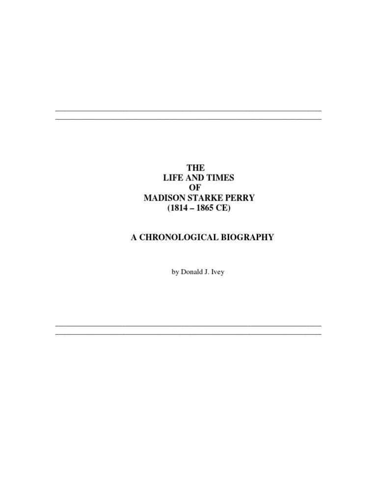 Biography of Madison Starke Perry | PDF | United States Senate ...