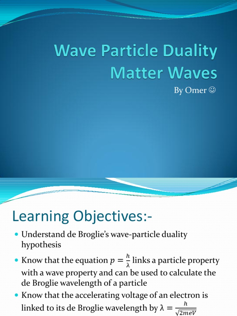 Wave Particle Duality | PDF | Photon | Electron