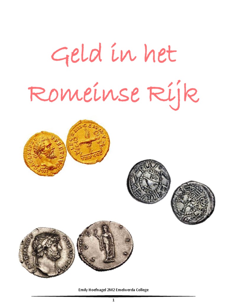 Geld in Het Romeinse Rijk Werkstuk Ec Emily | PDF