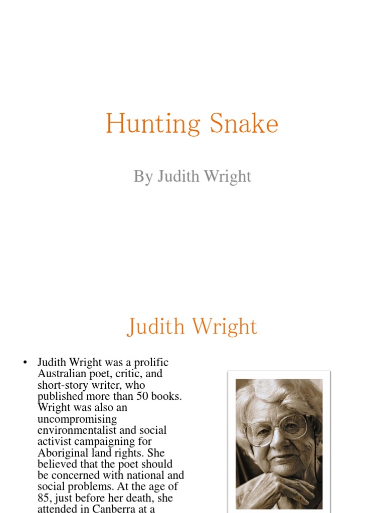 😀 Hunting snake by judith wright. “The Hunting Snake” by Judith Wright ...