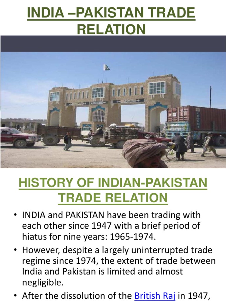 History of Indian-Pakistan Trade Relation | PDF | Pakistan | India ...