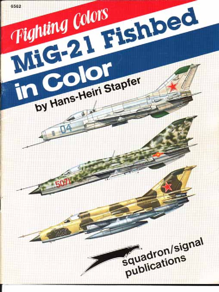 MiG-21 Fishbed in Color (Squadron Signal) | PDF